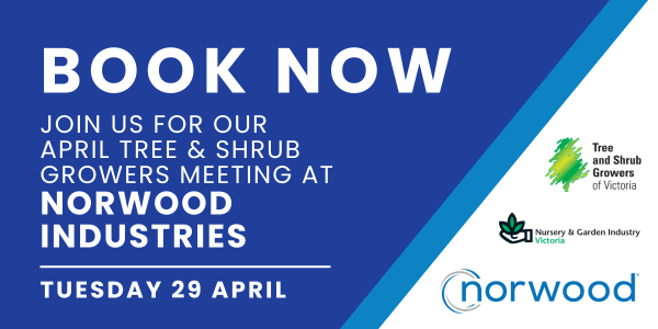 Tree & Shrub Growers @ Norwood
