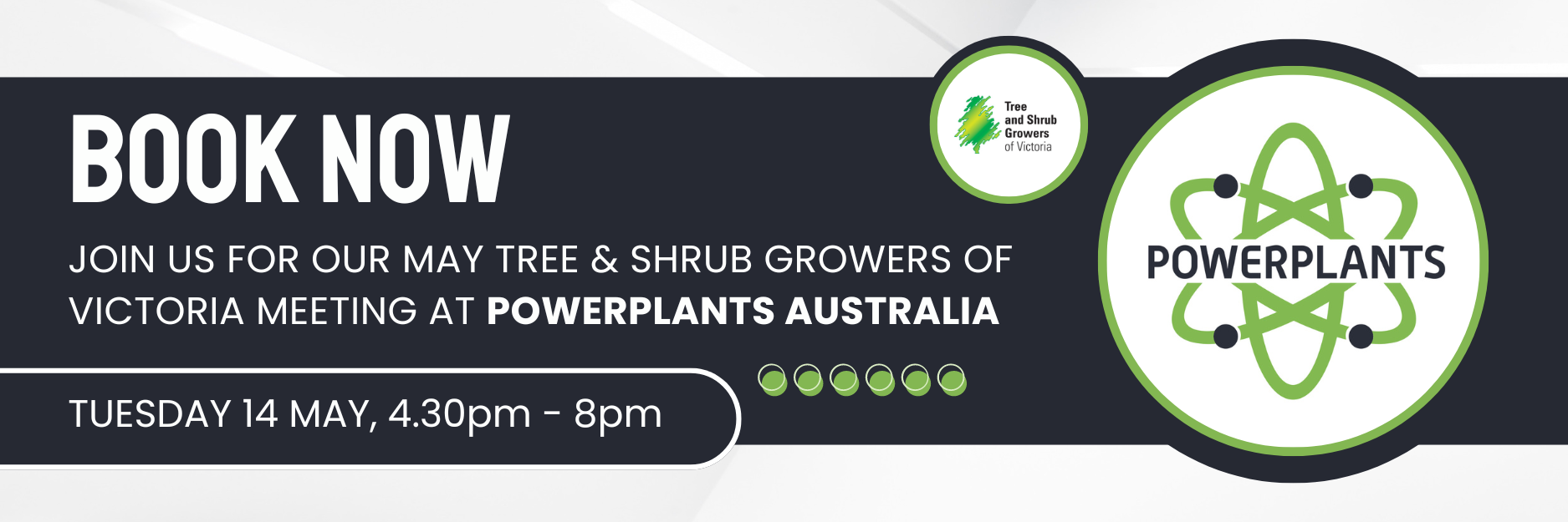 Tree and Shrub Growers @ Powerplants Australia